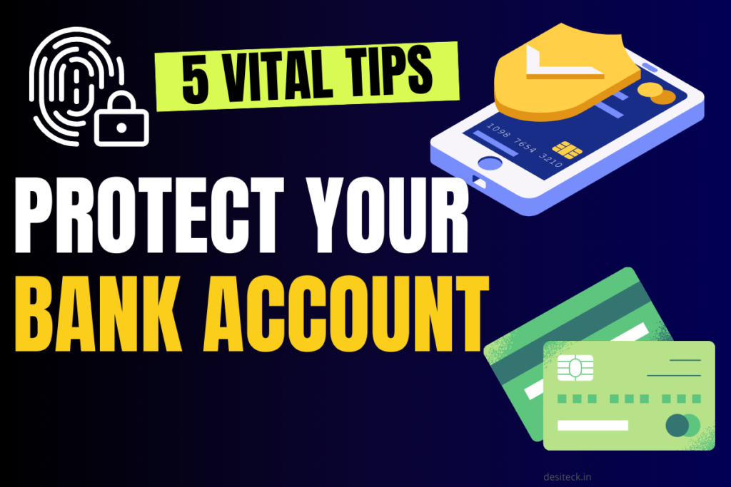 Don't Let Your Bank Account Get Hacked: 5 Vital Tips to Protect Your ...
